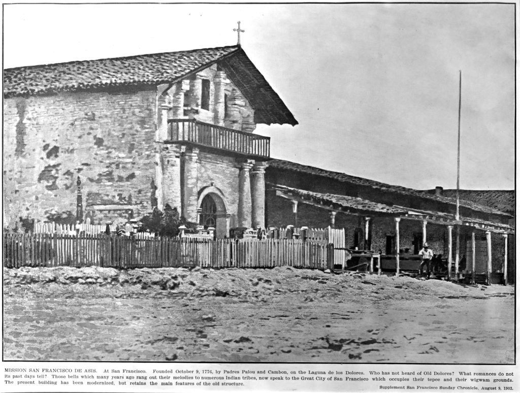 La Misión de Nuestro Padre San Francisco de Asís (Mission Dolores) - St. Joseph Catholic Church